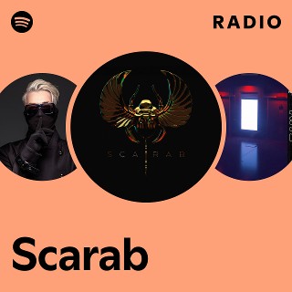 Scarab Radio - playlist by Spotify | Spotify