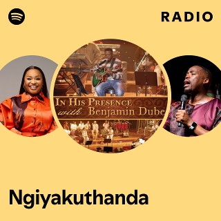 Ngiyakuthanda Radio | Spotify Playlist