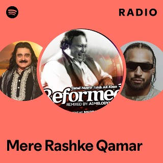 Mere Rashke Qamar Radio | Spotify Playlist