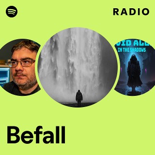 Befall Radio | Spotify Playlist