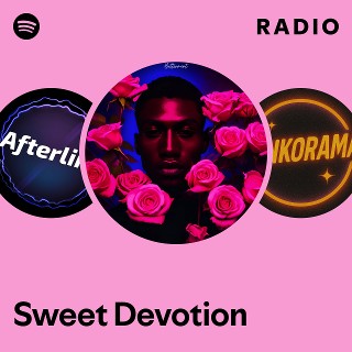 Sweet Devotion Radio | Spotify Playlist