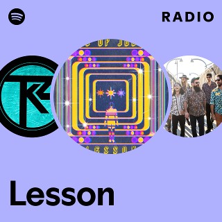 Lesson Radio - playlist by Spotify | Spotify