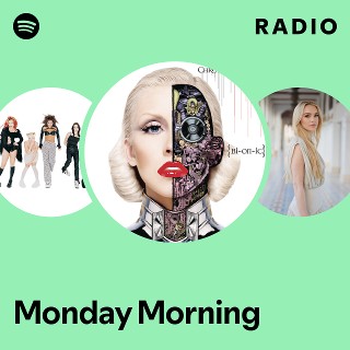 Monday Morning Radio | Spotify Playlist