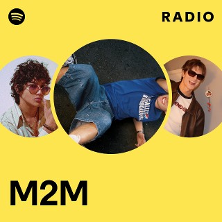M2M Radio | Spotify Playlist
