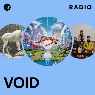 VOID Radio | Spotify Playlist