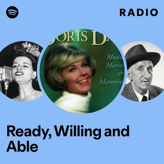 Ready, Willing and Able Radio | Spotify Playlist