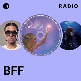 BFF Radio | Spotify Playlist