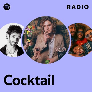 Cocktail Radio | Spotify Playlist