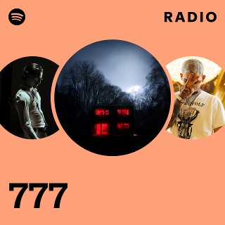 777 Radio | Spotify Playlist