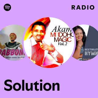 Solution Radio - playlist by Spotify | Spotify