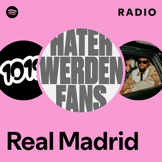 Real Madrid Radio | Spotify Playlist