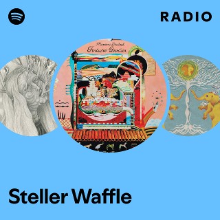 Steller Waffle Radio - playlist by Spotify | Spotify