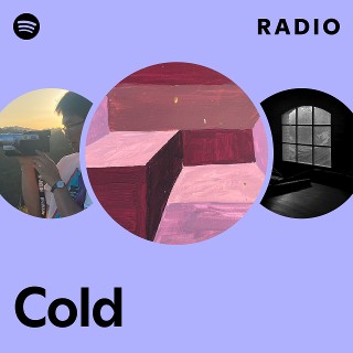 Cold Radio - playlist by Spotify | Spotify