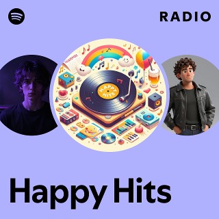 Happy Hits Radio - playlist by Spotify | Spotify