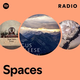 Spaces Radio Spotify Playlist