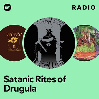 Satanic Rites of Drugula Radio | Spotify Playlist