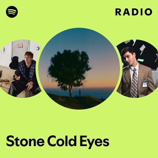 Stone Cold Eyes Radio | Spotify Playlist
