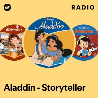 Aladdin - Storyteller Radio | Spotify Playlist