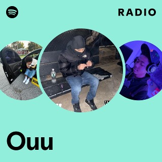 Ouu Radio | Spotify Playlist