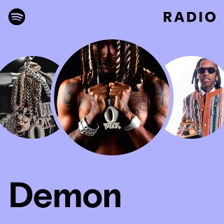 Demon Radio - playlist by Spotify | Spotify