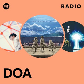 DOA Radio | Spotify Playlist