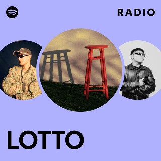 LOTTO Radio | Spotify Playlist