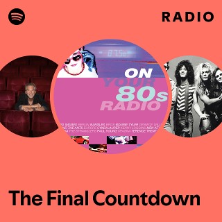 The Final Countdown Radio | Spotify Playlist