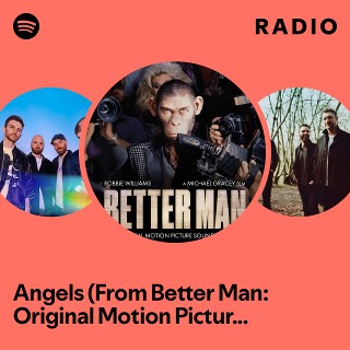 Angels (From Better Man: Original Motion Picture Soundtrack) (feat ...