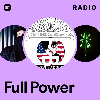 Full Power Radio - playlist by Spotify | Spotify