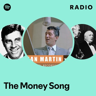 The Money Song Radio - playlist by Spotify | Spotify