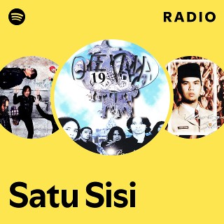 Satu Sisi Radio - playlist by Spotify | Spotify