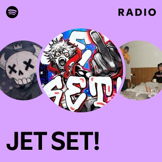 JET SET! Radio | Spotify Playlist