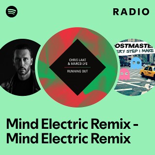Mind Electric Remix - Mind Electric Remix Radio - playlist by Spotify ...