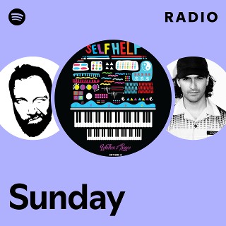 Sunday Radio - playlist by Spotify | Spotify