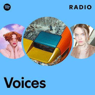 Voices Radio - playlist by Spotify | Spotify