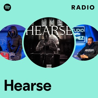 Hearse Radio - playlist by Spotify | Spotify
