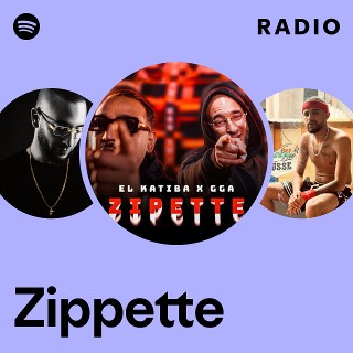 Zippette Radio | Spotify Playlist