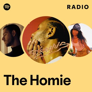 The Homie Radio - playlist by Spotify | Spotify