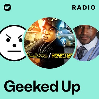 Geeked Up Radio | Spotify Playlist