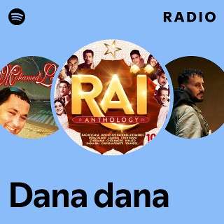 Dana dana Radio - playlist by Spotify | Spotify