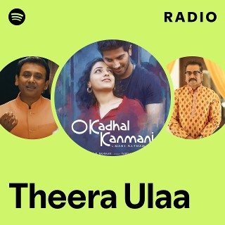 Theera Ulaa Radio - playlist by Spotify | Spotify
