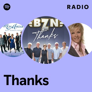 Thanks Radio | Spotify Playlist