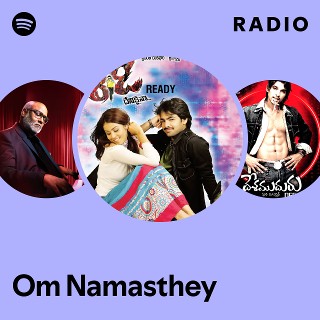 Om Namasthey Radio | Spotify Playlist
