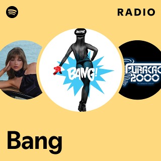 Bang Radio | Spotify Playlist