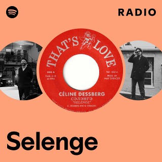 Selenge Radio | Spotify Playlist