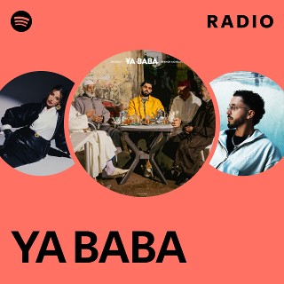 YA BABA Radio | Spotify Playlist