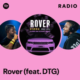 Rover (feat. DTG) Radio | Spotify Playlist