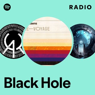 Black Hole Radio - playlist by Spotify | Spotify