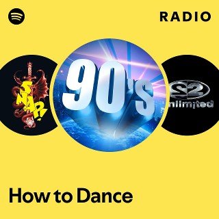 How to Dance Radio - playlist by Spotify | Spotify