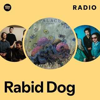 Rabid Dog Radio | Spotify Playlist